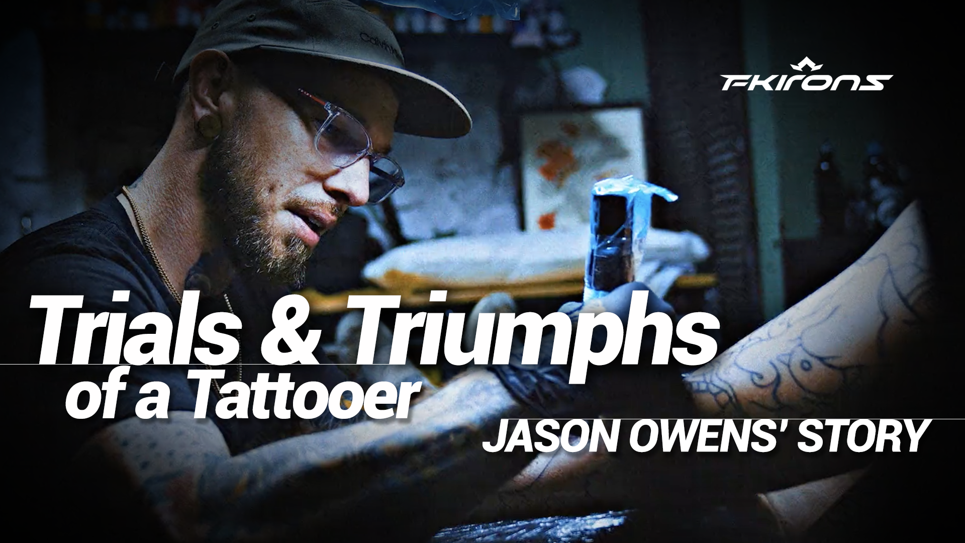 So, You Want to Be a Tattoo Artist? | Jason Owens' Story – FK Irons ...