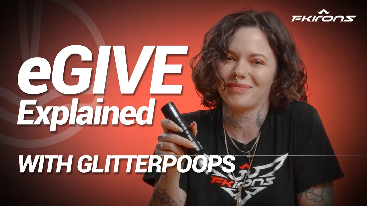 What Is eGive for Tattooing? | Glitterpoops Explains – FK Irons ...